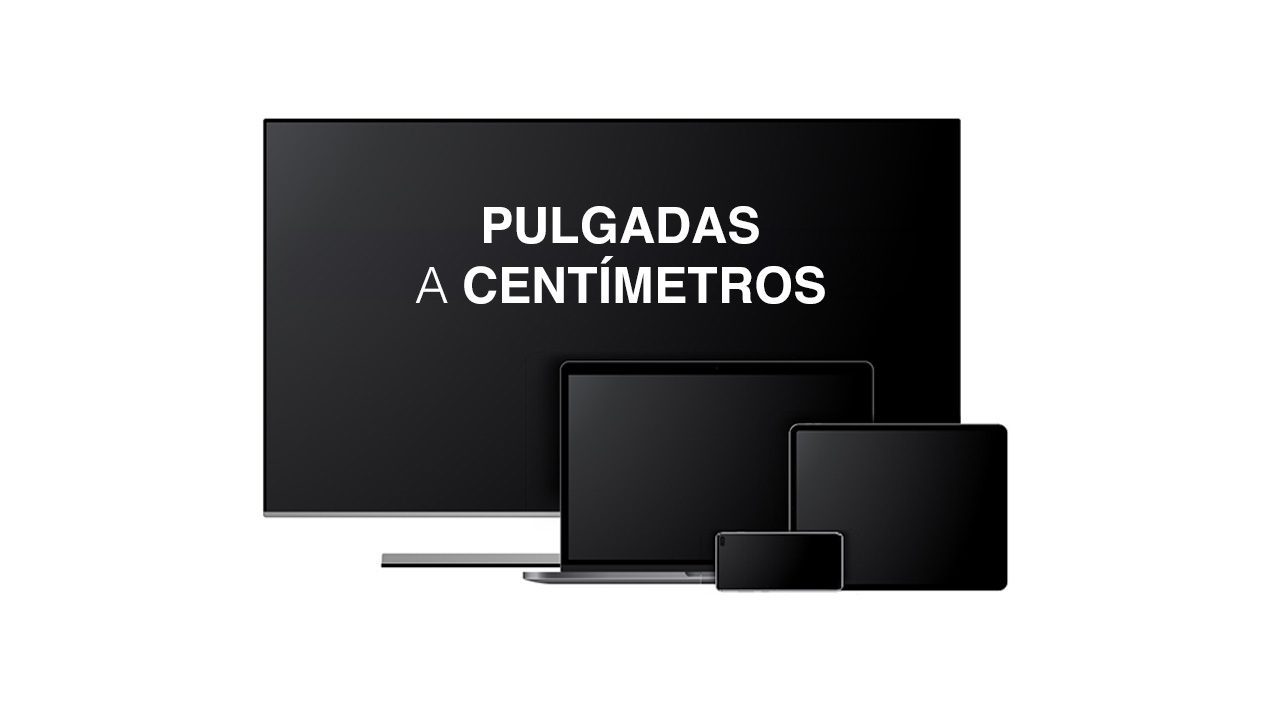 Cómo convertir medidas de pulgadas a centímetros en televisores