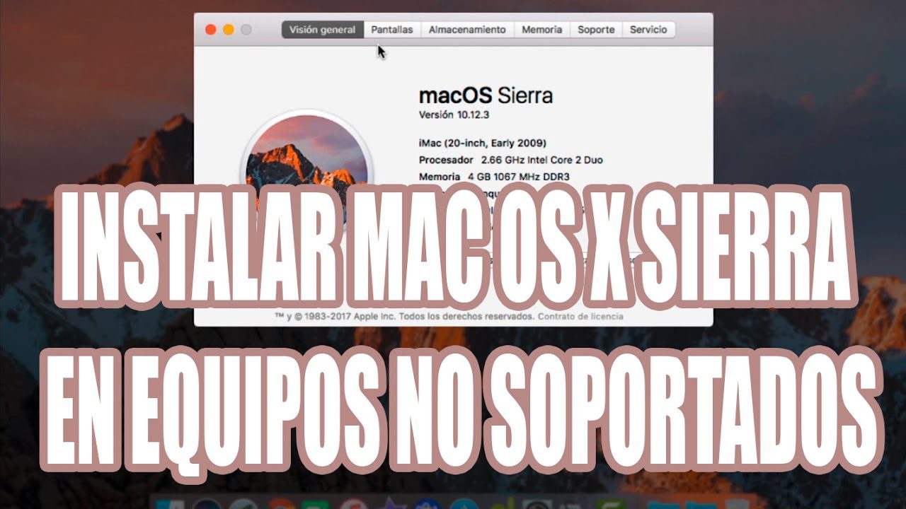 Cómo Instalar Mac OS Sierra en Equipos No Soportados de Manera Sencilla