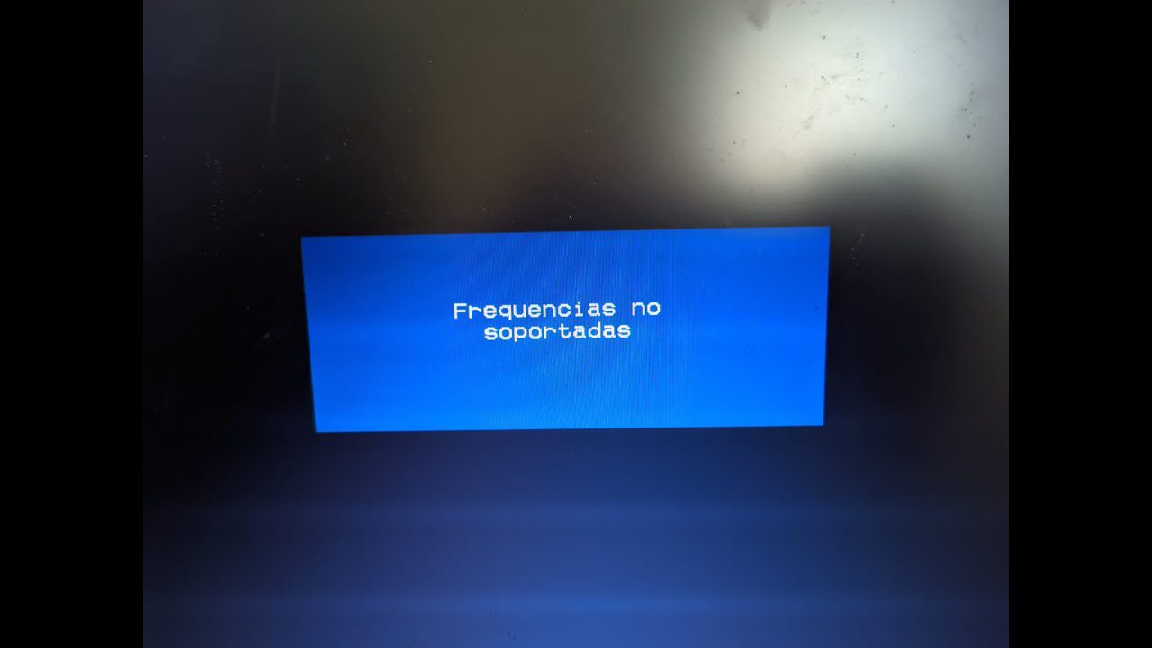 Cómo solucionar el problema de "Modo no soportado" en tu monitor