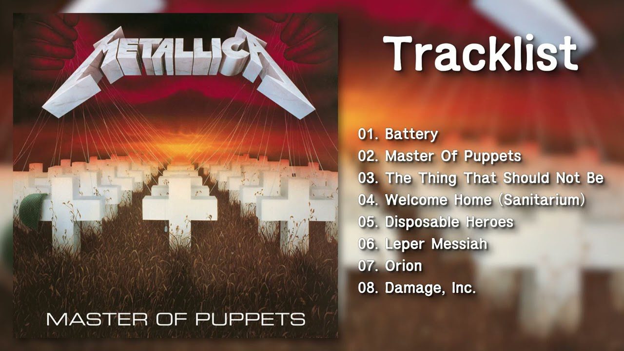 Cuáles son las canciones del álbum Master of Puppets de Metallica
